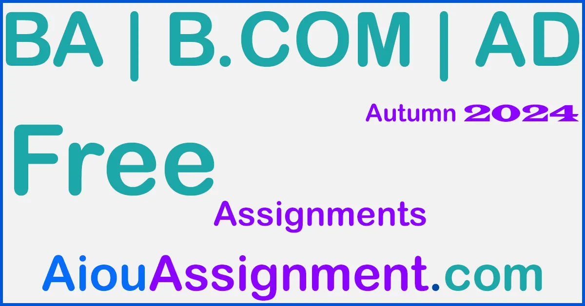Download AIOU Associate Degree Solved Assignments